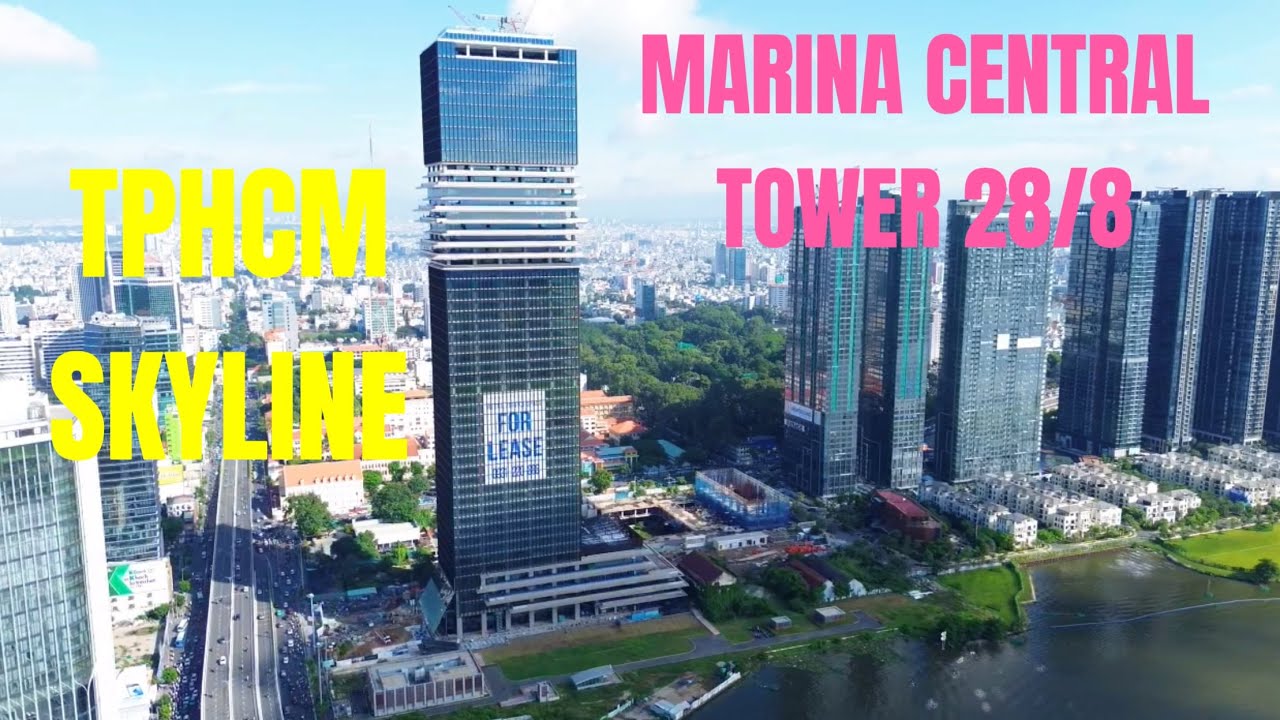 TOÀ MARINA CENTRAL TOWER NGÀY 28/8 THẬT ĐẸP, CAO THỨ 3 TẠI TPHCM - YouTube