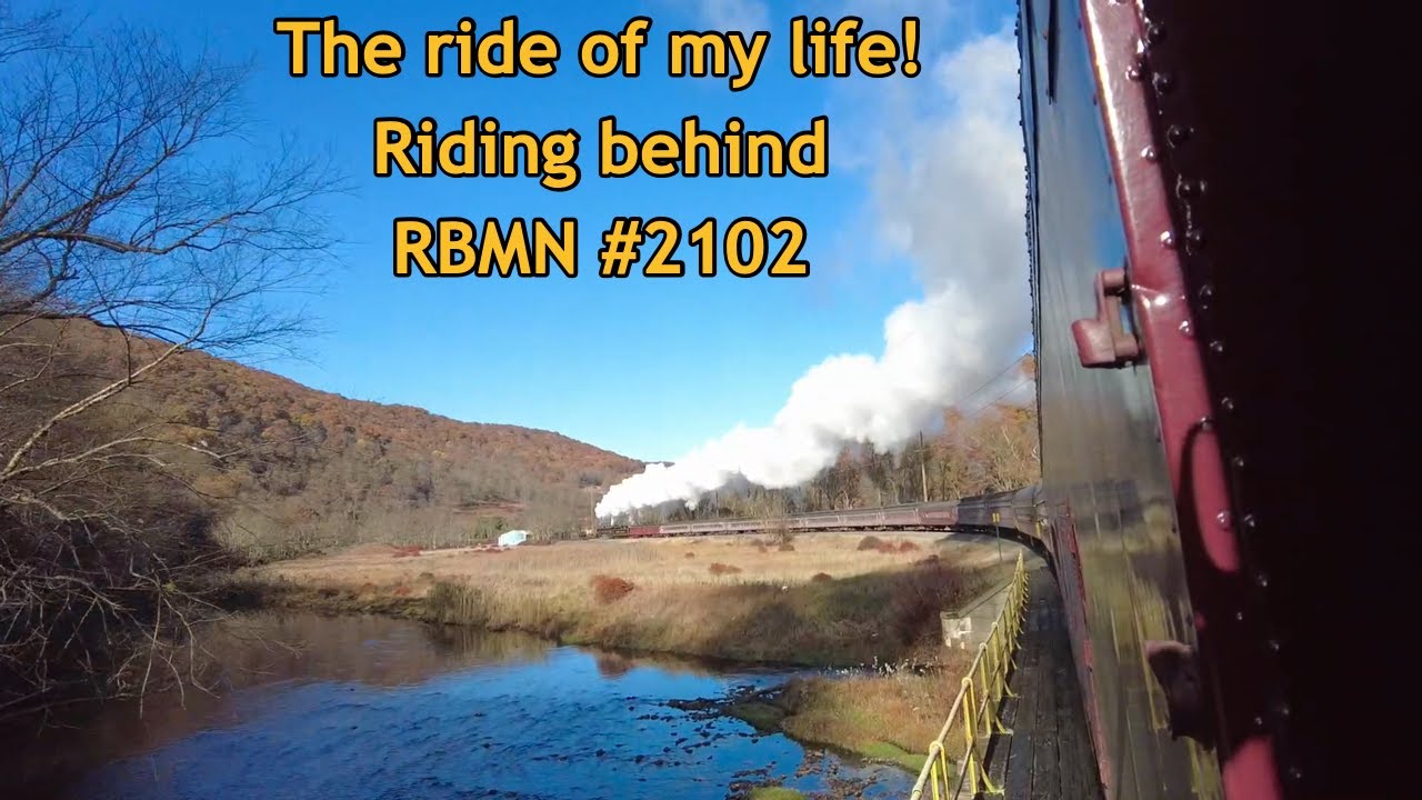 Riding behind RBMN #2102 - Part 1 of 3 | Fall Foliage Excursion 29 October 2022 - YouTube