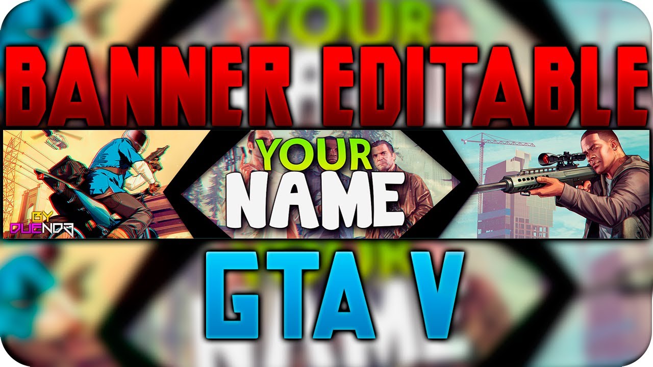 BANNER EDITABLE ''GTA V'' | SPEED ART. - YouTube