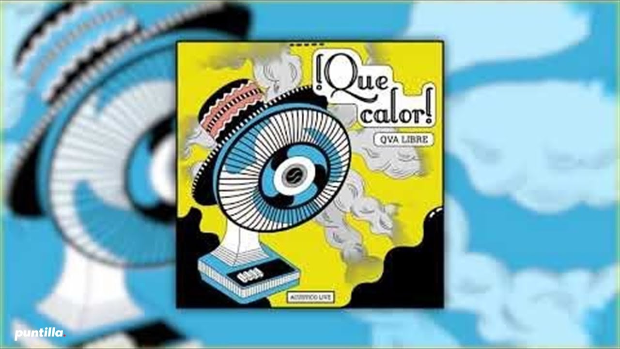 Qva Libre - ¡Qué Calor! (Audio Cover) | Álbum Funkimba Live - YouTube