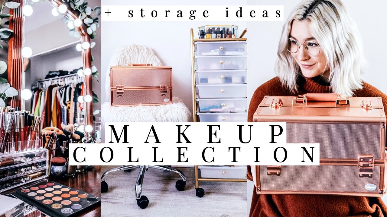 MAKEUP COLLECTION & STORAGE 2019 | MAKEUP STORAGE IDEAS FOR SMALL ...