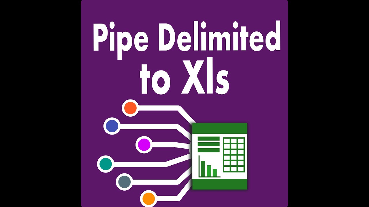 Pipe Delimited To Xls - YouTube