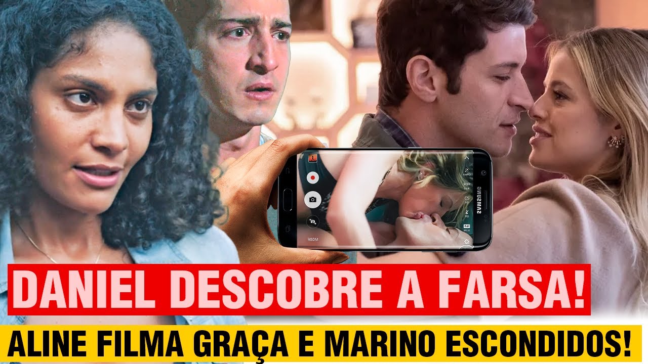 TERRA E PAIXÃO - Aline filme Graça e Marino escondidos e mostra para o ...