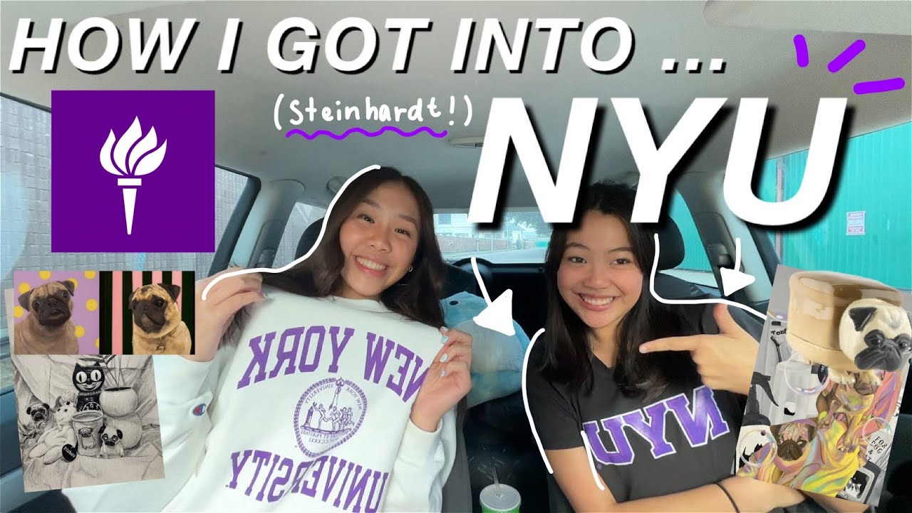 HOW I GOT INTO NYU | stats, art portfolio, ecs, tips! - YouTube
