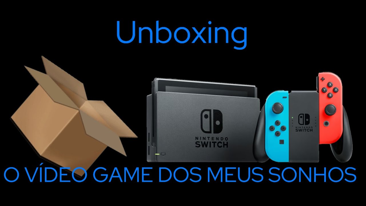 Unboxing & Review Completa do Nintendo Switch V2 ft: Aguia Curiosa [+12 ...