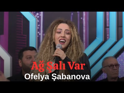 Ofelya Şabanova - Ay Alagözlüm