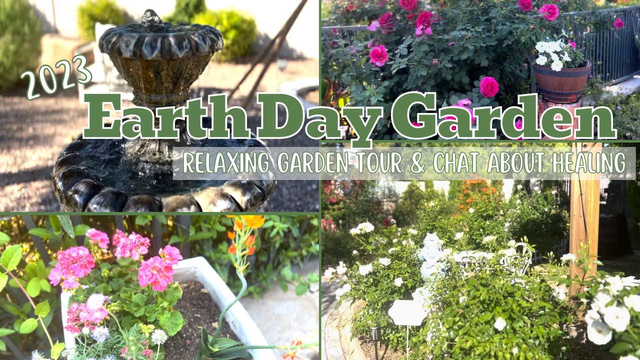 2023 EARTH DAY GARDEN TOUR | Plant Appreciation | Chat with me | Garden ...