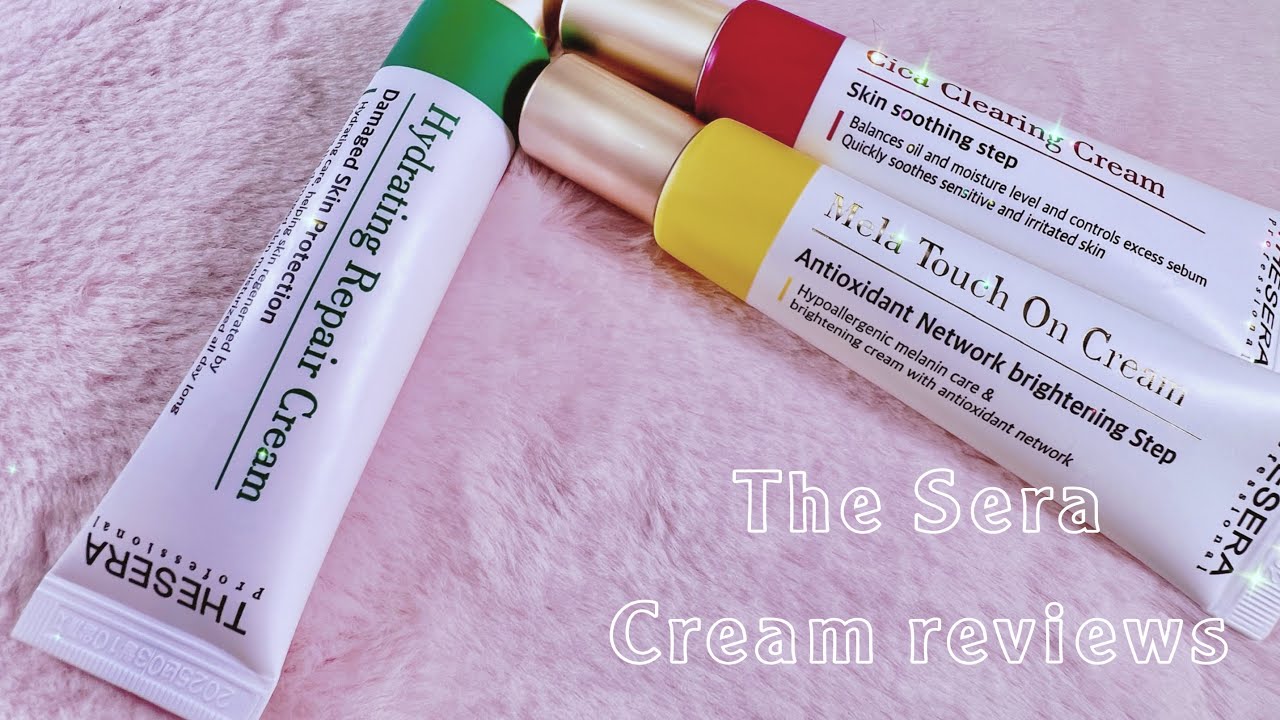 The Sera Hydrating Repairing and Mela Touch on Cream Review - YouTube