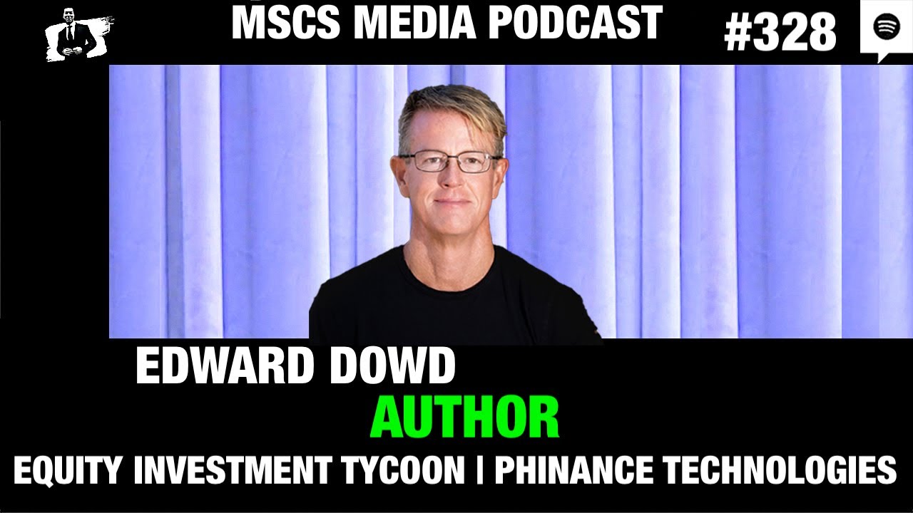Edward Dowd: Author. Equity Investment Wall St. Tycoon, Phinance ...