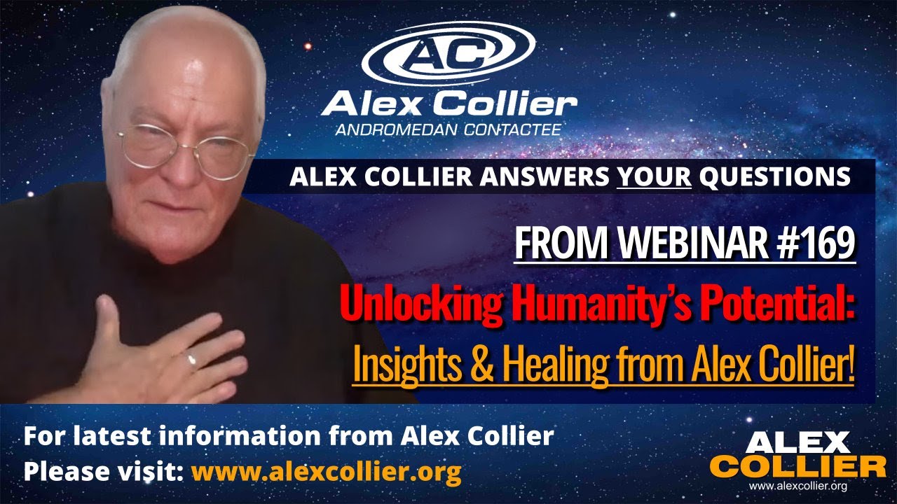 Unlocking Humanity's Potential: Insights & Healing from Alex Collier ...