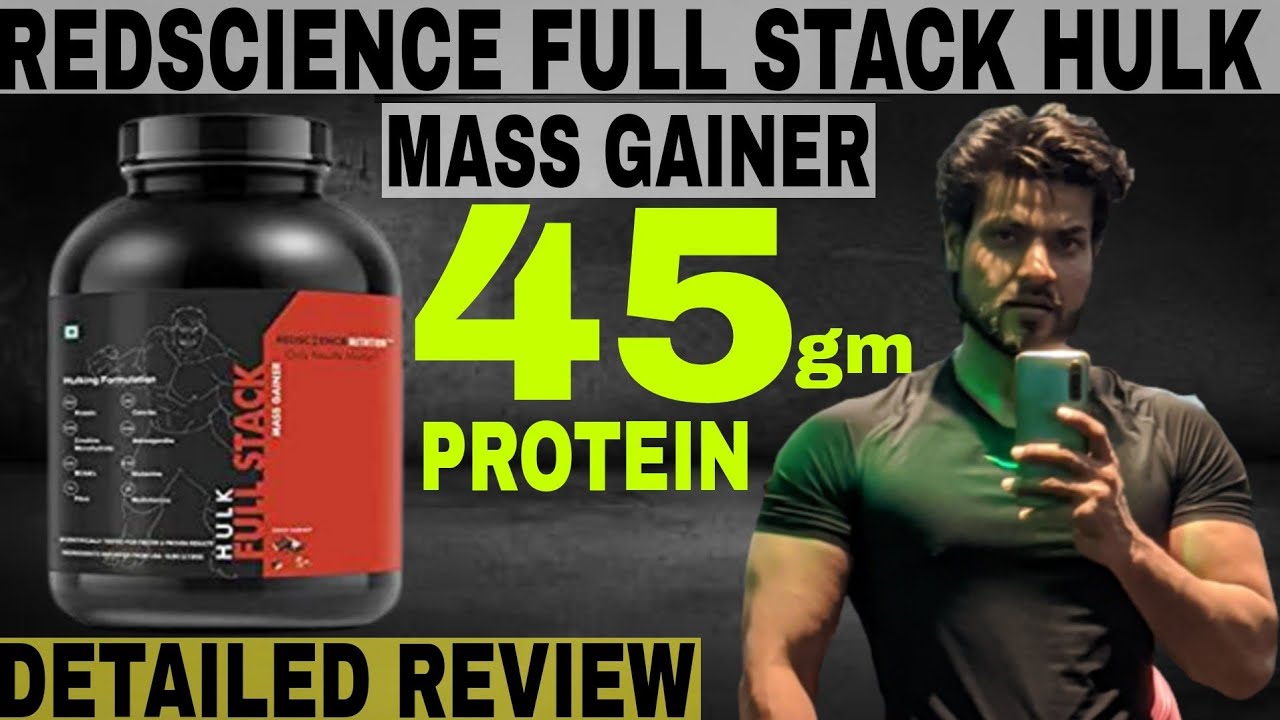 redscience nutrition full stack mass gainer review | hulk full stack ...