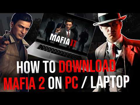 How To Download Mafia 2 on PC (2026)
