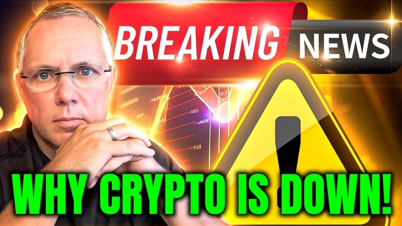BREAKING CRYPTO NEWS! WHY CRYPTO IS DOWN TODAY! - YouTube