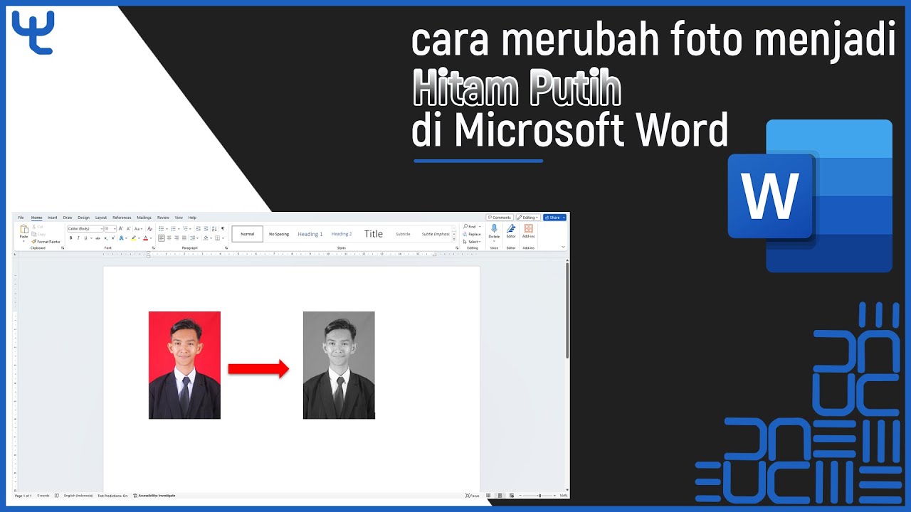 Cara Merubah Foto Menjadi Hitam Putih Di Microsoft Word - YouTube