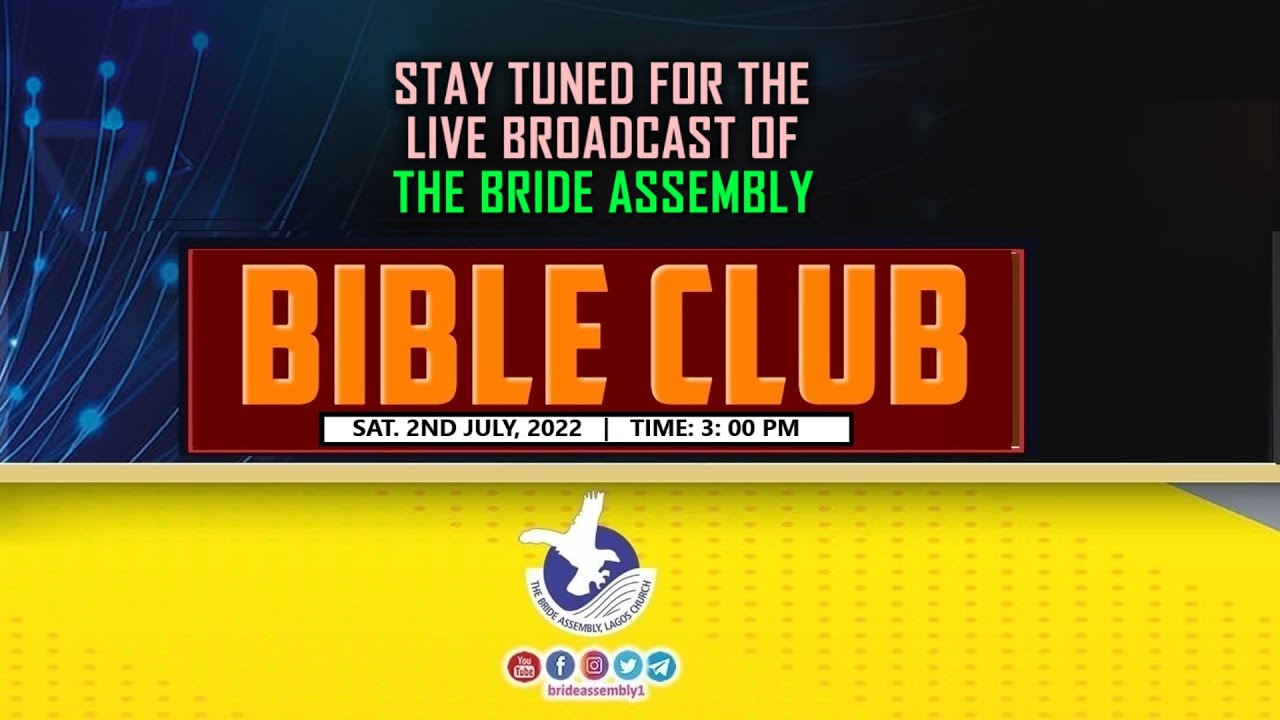 LIVE: BIBLE CLUB (ONLINE BIBLE STUDY WITH BRO. OLUMIDE JESUSDAVID) SAT ...