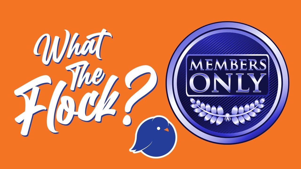 What the Flock? Members Only Chat - YouTube