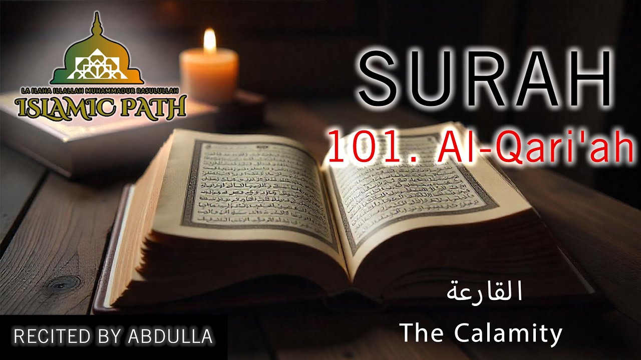101 Surah Al Qaari'a القارعة with English SUB #Recited_By_Abdulla # ...
