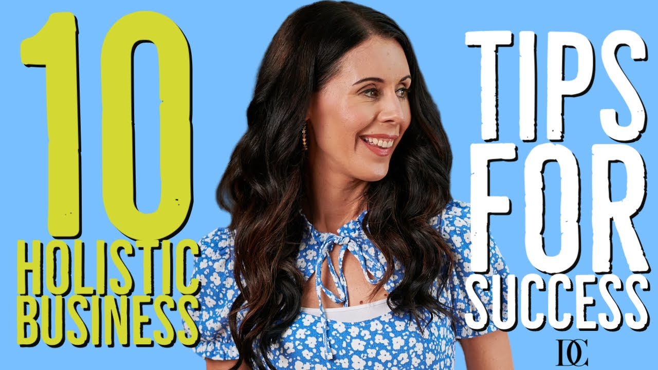 10 Holistic Business Tips For Success - YouTube
