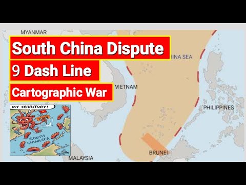 South China Dispute: 9 Dash Line Explained | Geopolitics| Cartographic ...