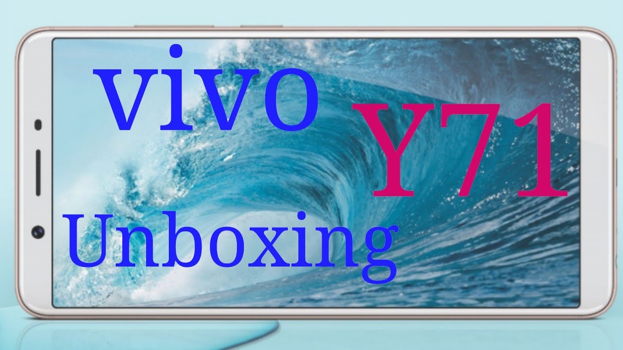 Vivo Y71 Unboxing and Review ( Features & Looks). - YouTube