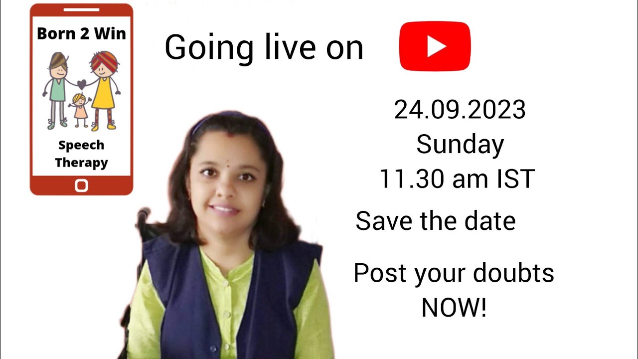 BORN 2 WIN SPEECH THERAPY is going live to answer your questions! # ...