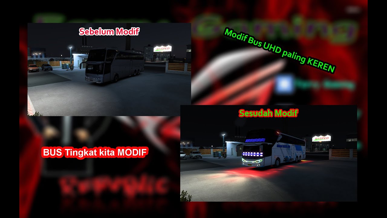 #part1 Modif BUS UHD || Full Modif UHD || Full Strobo - Klakson Viral ...