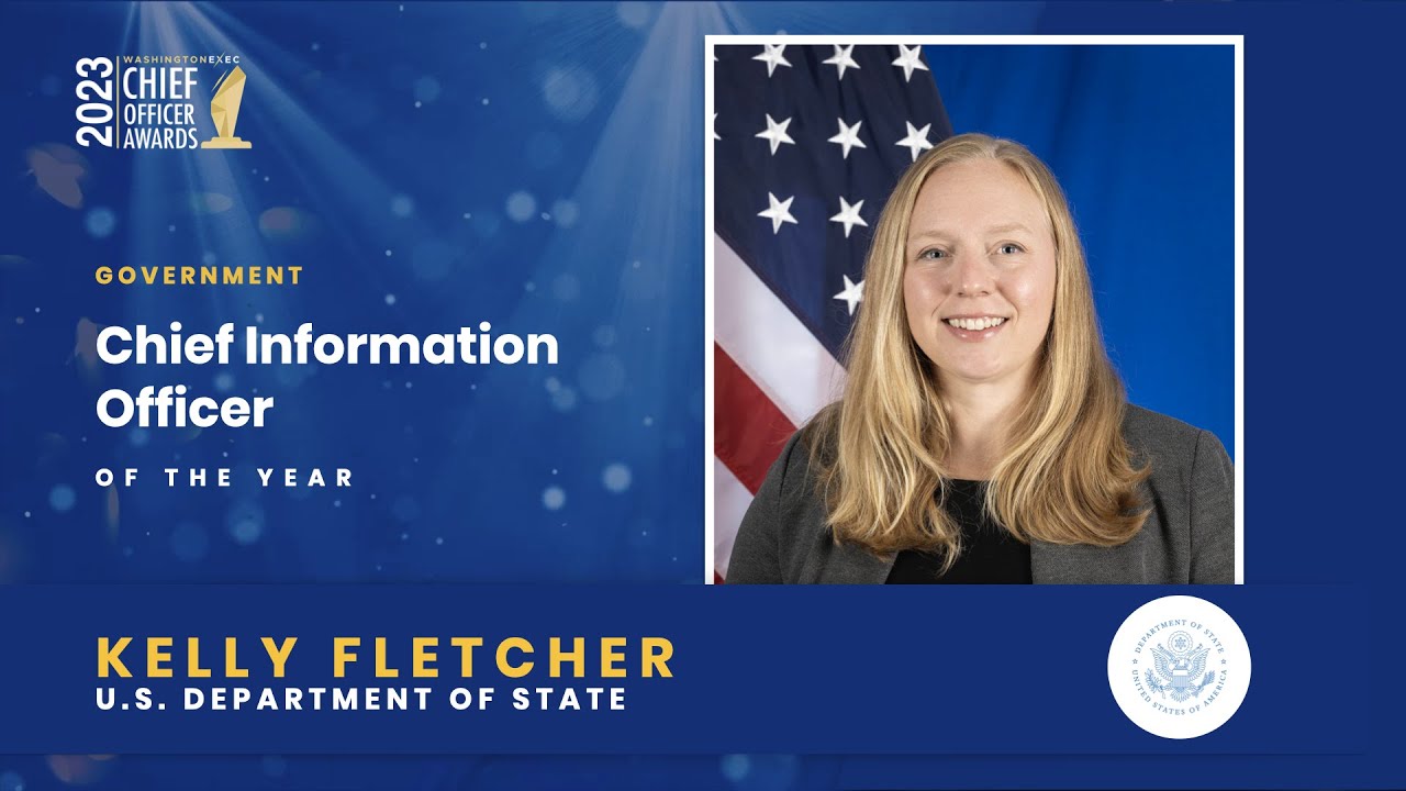 2023 Chief Officer Awards Winner: State Department’s Kelly Fletcher ...