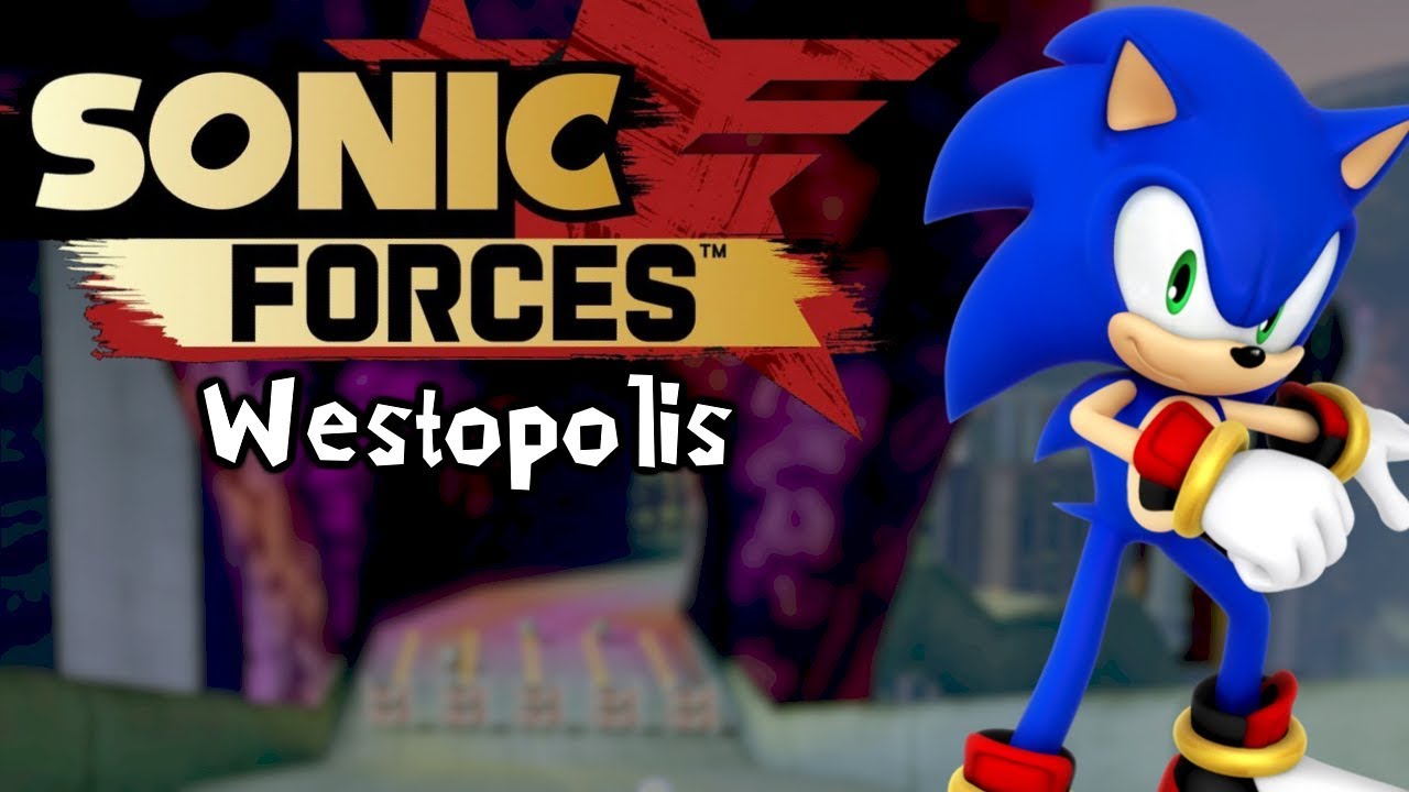 Westopolis in Sonic Forces (Sonic Forces Mods) - YouTube