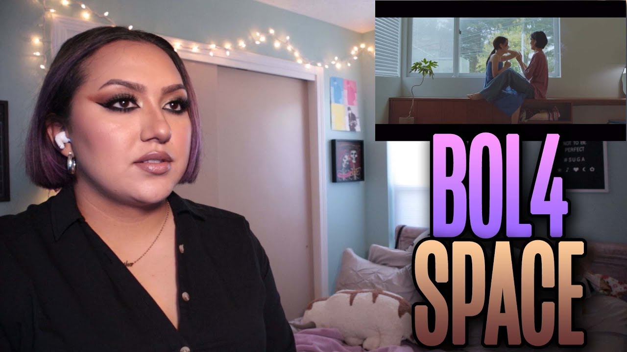 BOL4(볼빨간사춘기) - "Space(너는 내 세상이었어)" MV Reaction - YouTube
