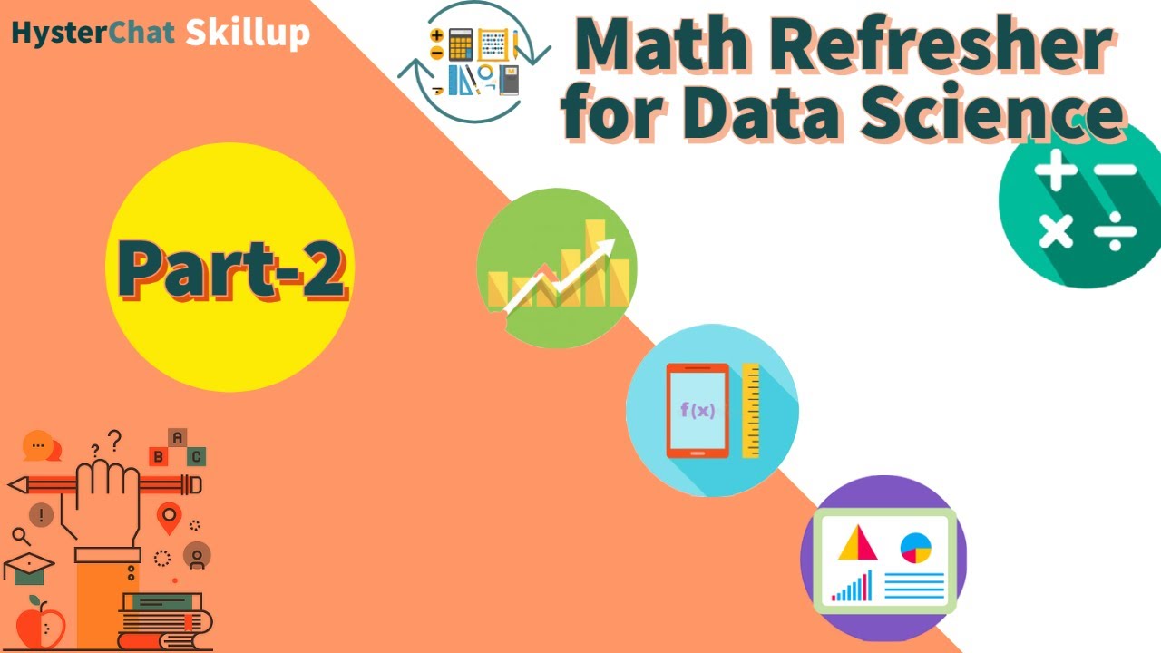Math refresher for data science | Part-2| Data Science Complete Course ...