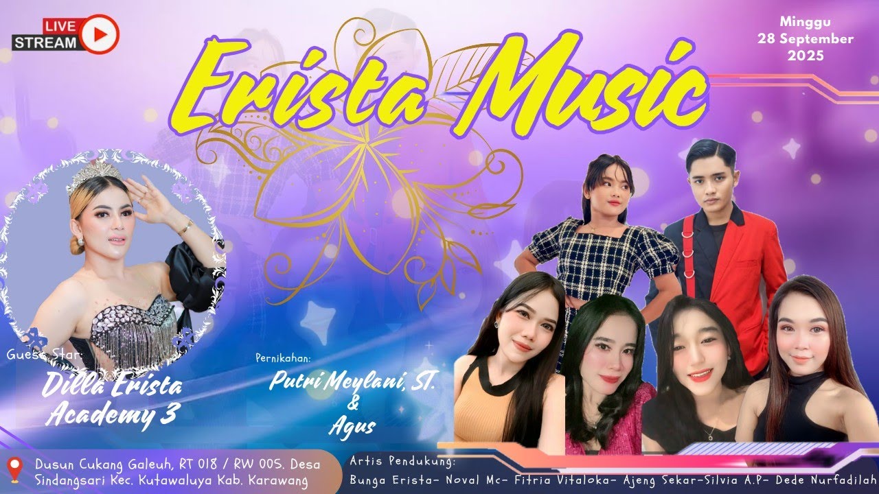 🔴LIVE MALAM ERISTA MUSIK" DILA ERISTA D' Academy 3 Indosiar || PERNIKAHAN PUTRI & AGUS. 28 Sept ...