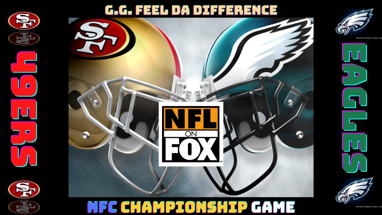 NFC Showdown in Lincoln Financial Field: 49ers vs Eagles - FOX NFC ...
