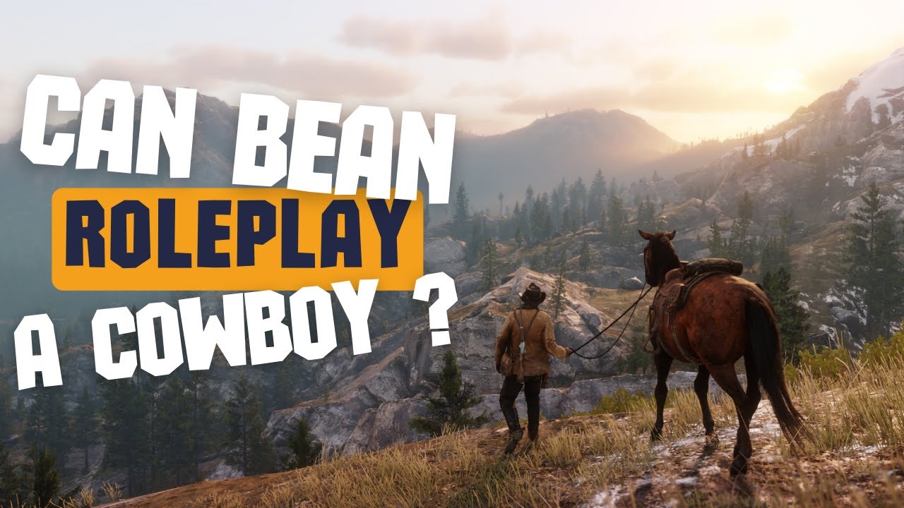 Can Bean Role-play a Cowboy? | RDR2 RP | !HELLO - YouTube