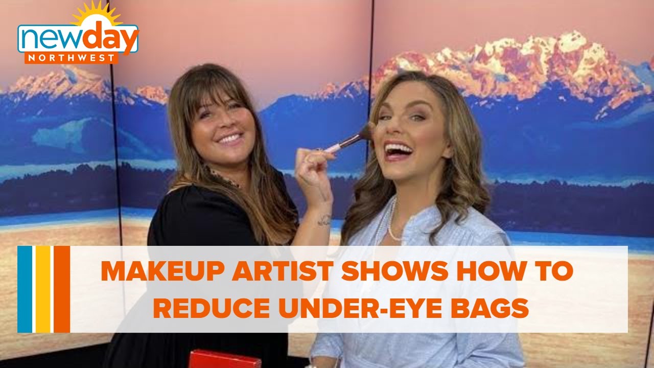Makeup artist Kelly Blosser explains how to reduce under eye bags - New ...