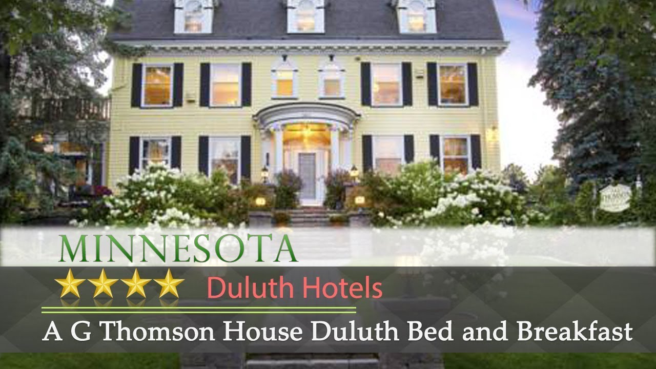 A G Thomson House Duluth Bed and Breakfast - Duluth Hotels, Minnesota ...
