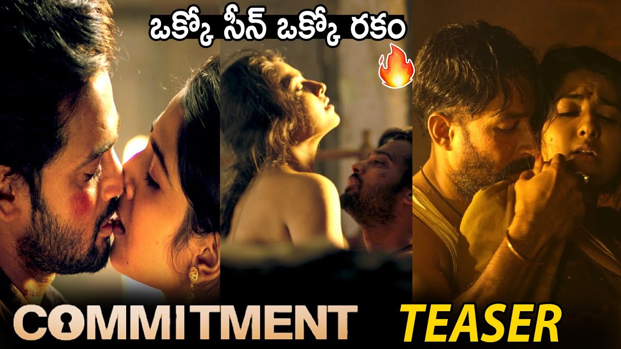 Commitment Movie Official Promo Teaser Tejaswi Madiwada Anveshi Jain Sahithi Tv Youtube