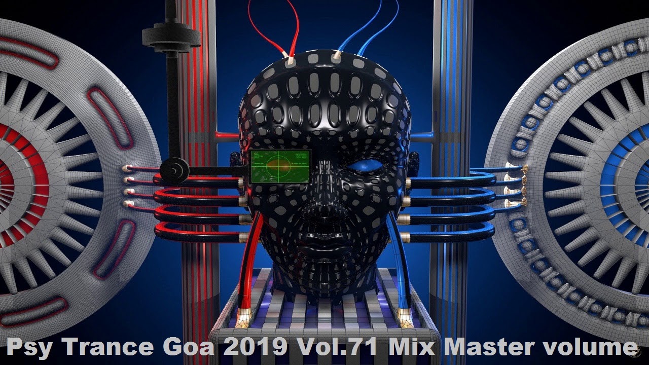 Psy Trance Goa 2019 Vol 71 Mix Master volume - YouTube