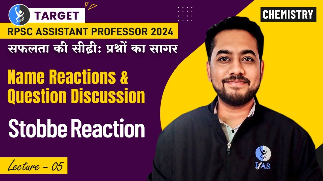 Name Reaction & Question Discussion | Stobbe Reaction | RPSC ASSISTANT ...