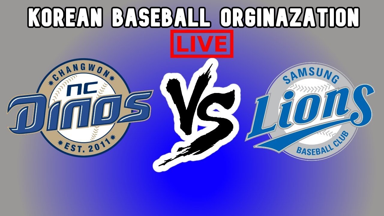 NC DINOS VS SAMSUNG LIONS LIVE STREAM PLAY BY PLAY REACTION KOREAN ...