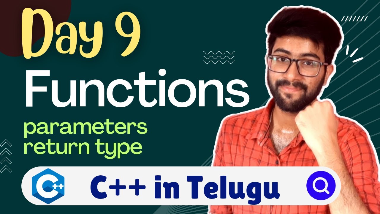 Day 9 Functions In C Parameters And Return Type C Cpp Course In Telugu Vamsi Bhavani