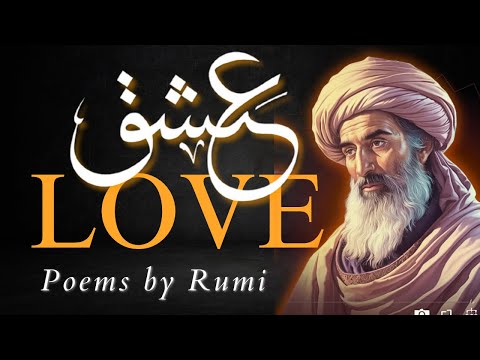 Rumi Love Poems: A Spiritual Journey Through Words