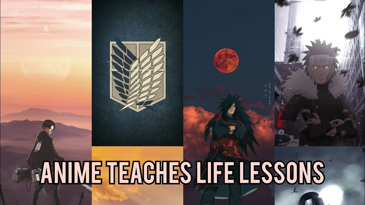 When Anime Teaches Life lessons. - YouTube