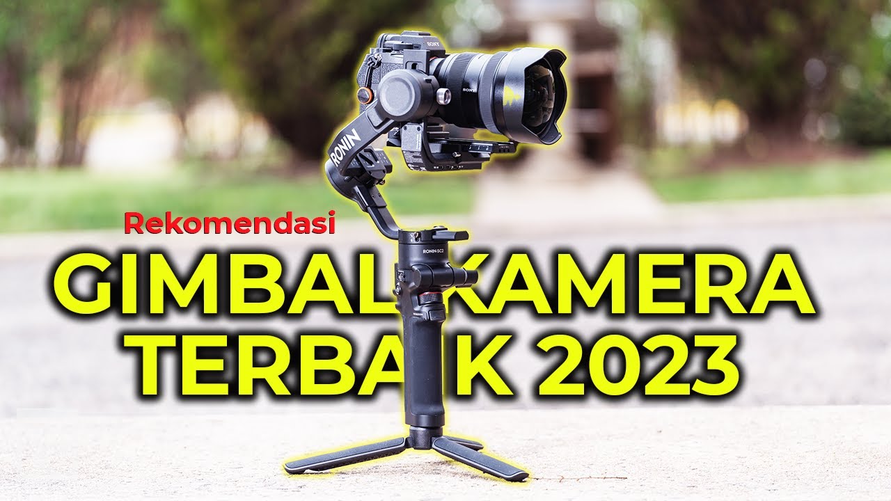 6 STABILIZER KAMERA: GIMBAL KAMERA MURAH TERBAIK - YouTube