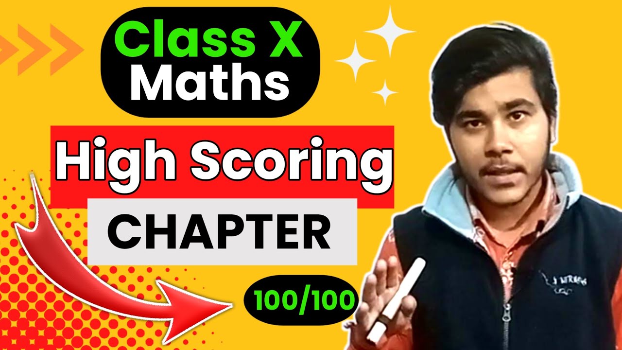 Class 10 Maths "HIGH SCORING" Chapter 🔥 | Best Strategy For Board - YouTube