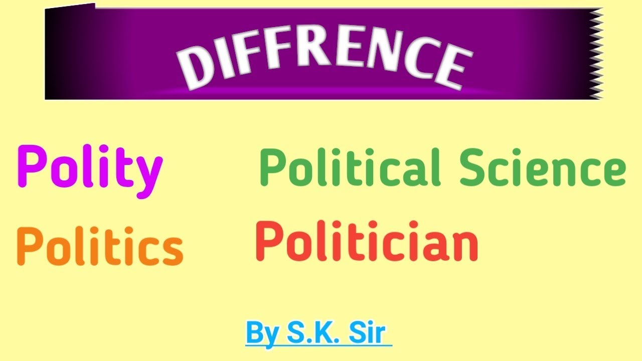 Difference Between Polity And Political Science polity political difference-between-polity-and-political-science-polity-political