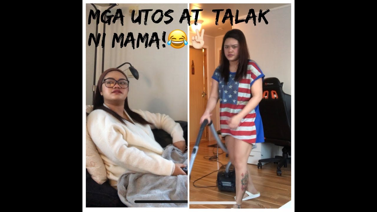 MGA UTOS NI MAMA! /FILIPINA BLOGGER IN NORWAY - YouTube