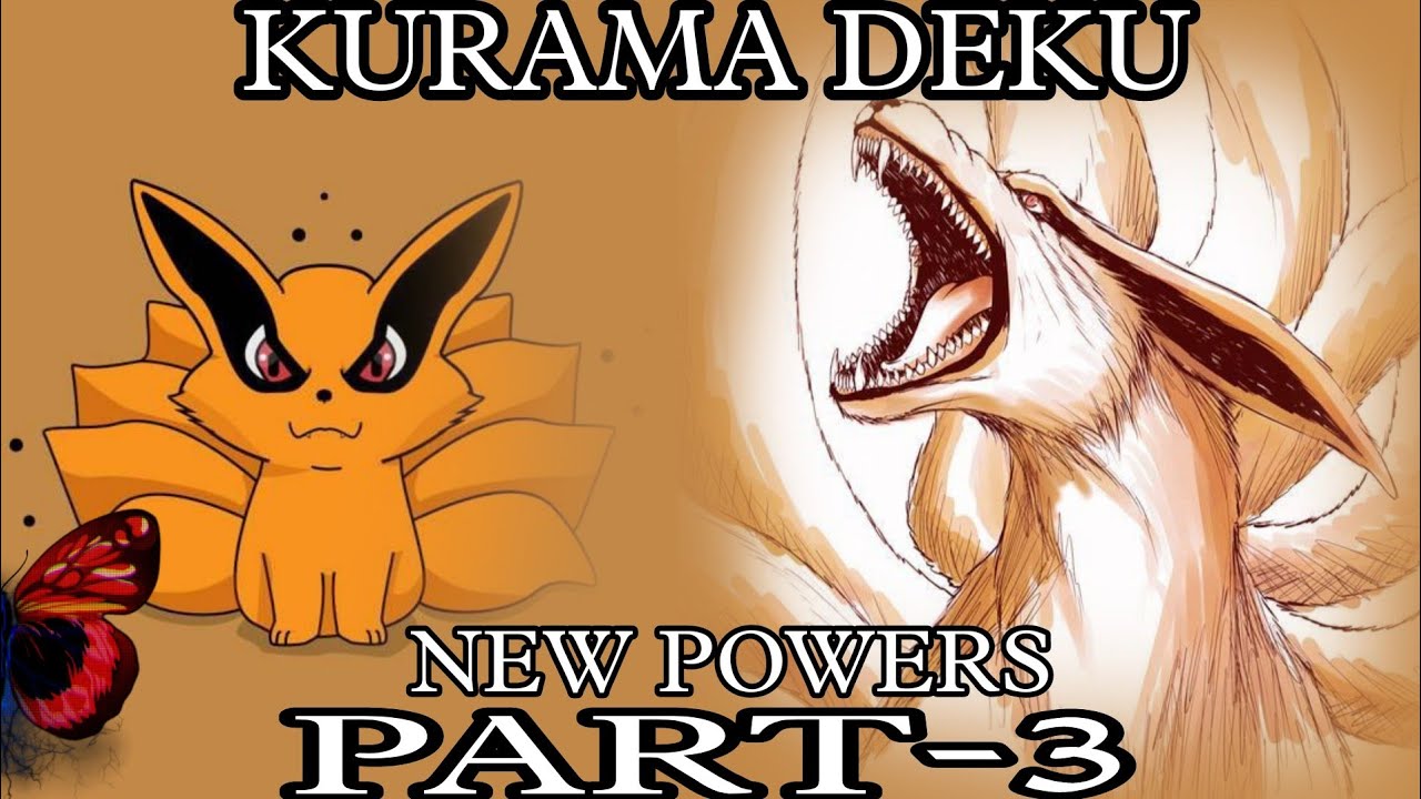 KURAMA DEKU TEXTING STORY~{PART-3}~{NEW TRUE POWERS}~Bnha/Mha-TexTing ...