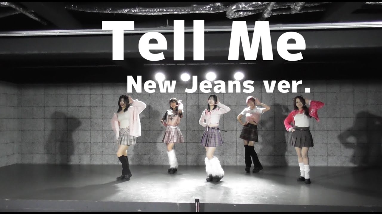[Wonder Girls] New jeans cover ver. "Tell Me" DANCE COVER by Villa ...