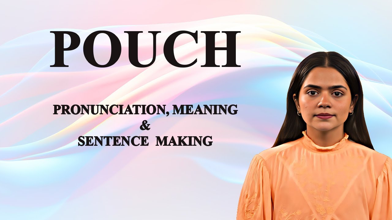 Pouch - Meaning_&_Pronunciation_Word_World_Audio_Video_Dictionary - YouTube