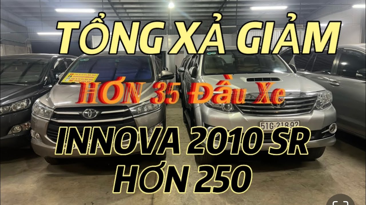 🔴5/4. 💥Tổng xả giảm.INNOVA 2010 GSR ĐƯA 250t lấy xe. Innova 2018E đưa ...